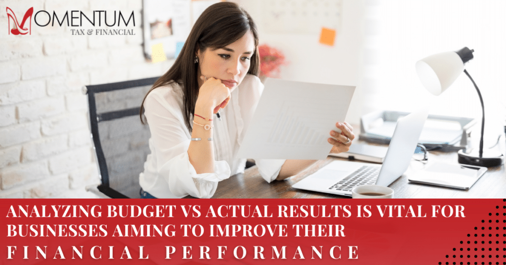 How to Analyze a Budget to Actual Report - Momentum Tax and Financial